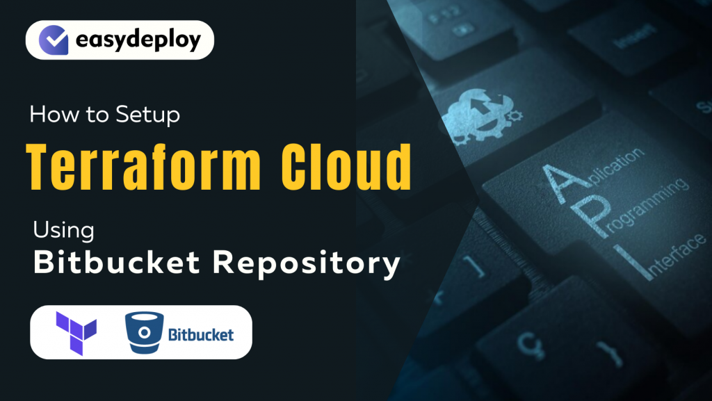 How To Setup Terraform Cloud Using Bitbucket Repository